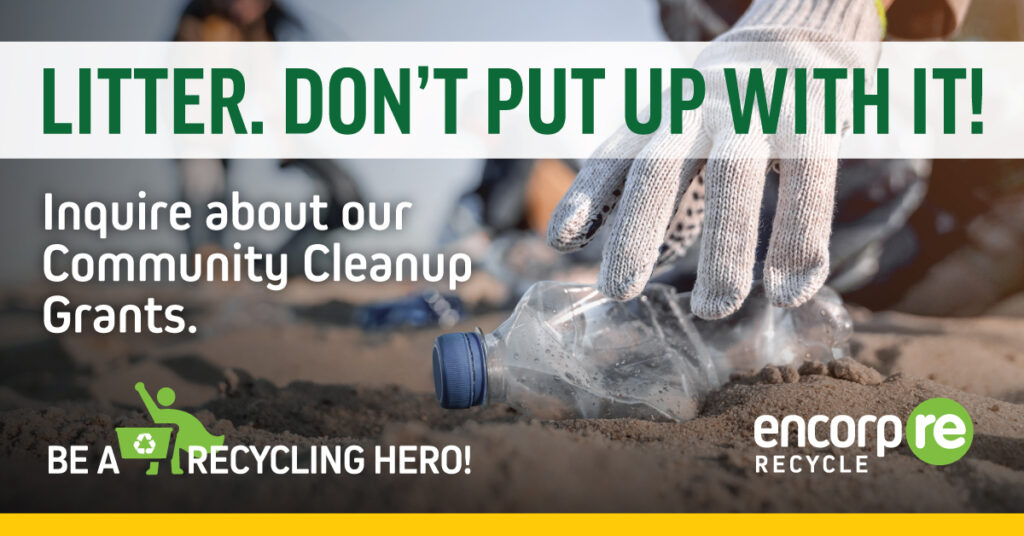 Encorp’s $500 Community Cleanup Grants Are Now Available for 2024 ...